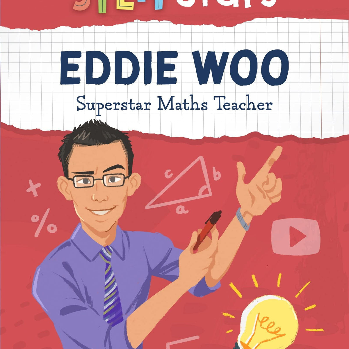 Aussie STEM Stars: Eddie Woo by Rebecca Lim – Book Hero