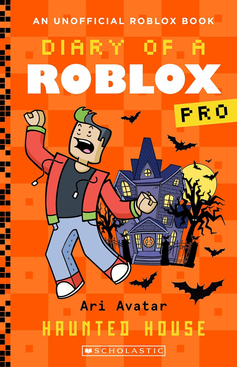 Haunted House (Diary of a Roblox Pro: Book 9) by Ari Avatar – Book Hero