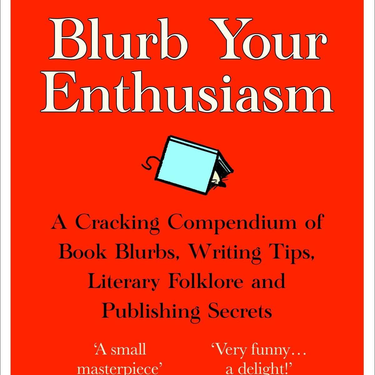 Blurb Your Enthusiasm by Louise Willder – Book Hero