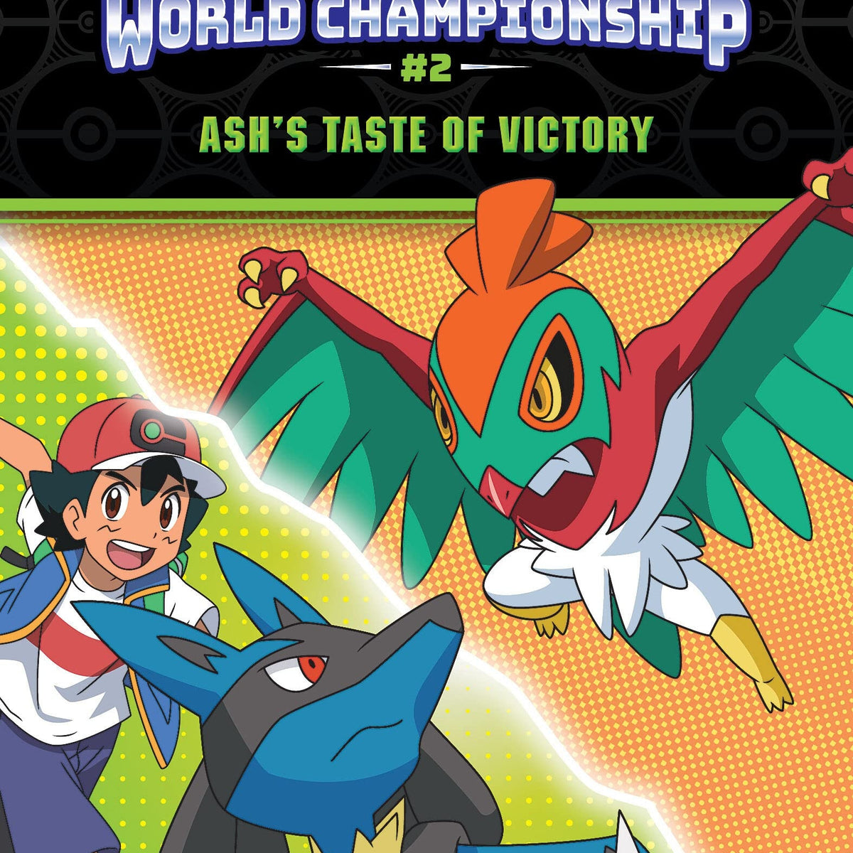 Ash's Taste of Victory (Pokemon: World Championship #2) by Jeanette ...