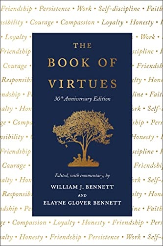 The Book of Virtues: 30th Anniversary Edition by Elayne Glover Bennett ...