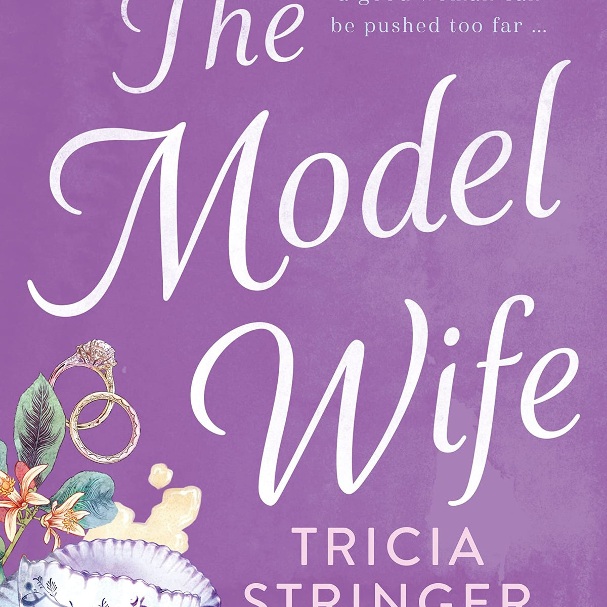 The Model Wife by Tricia Stringer – Book Hero
