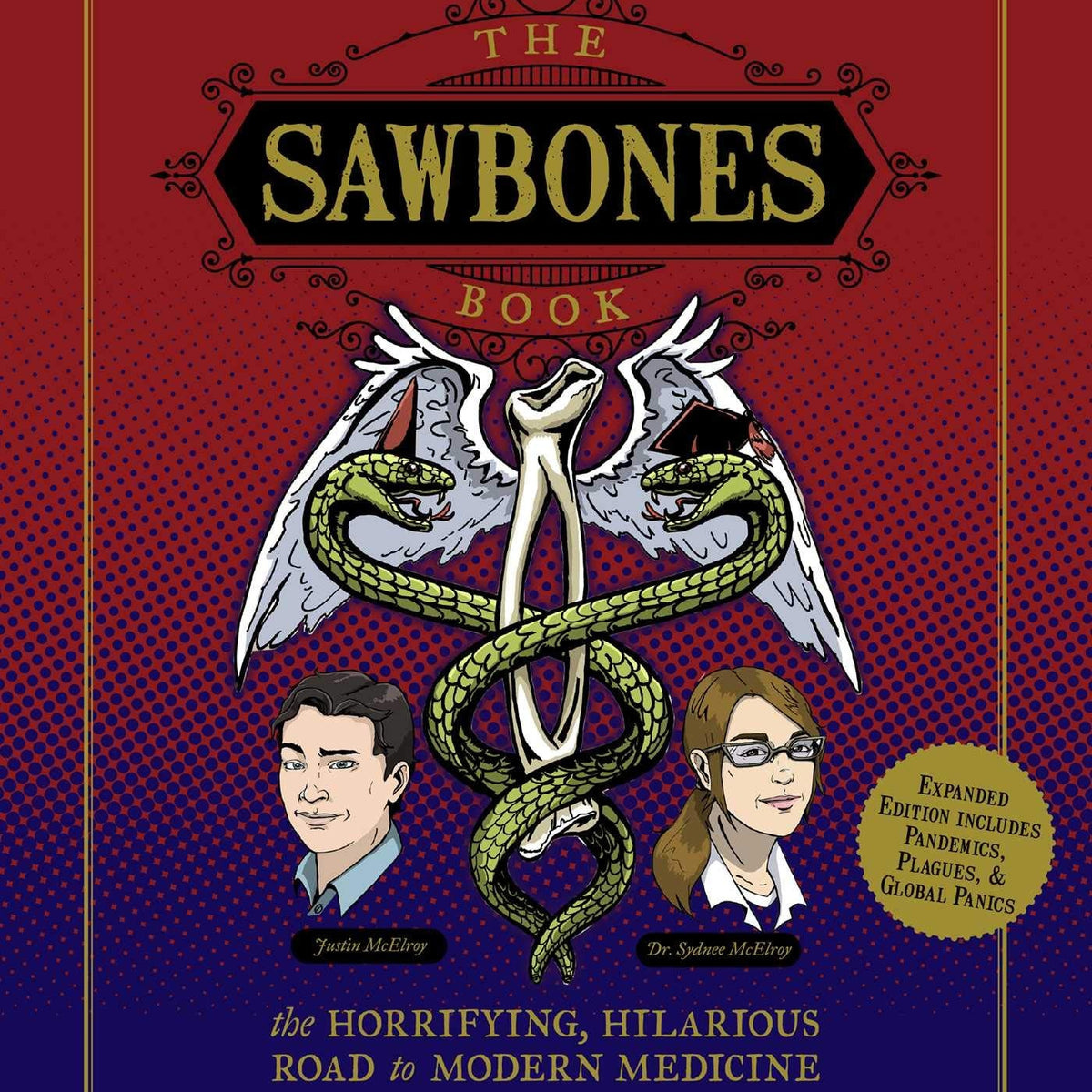 Sawbones Book by Sydnee McElroy and Justin McElroy – Book Hero
