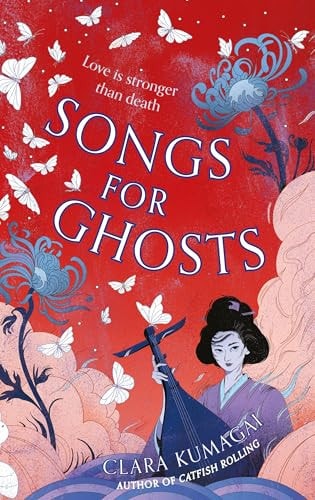 Songs for Ghosts by Clara Kumagai – Book Hero