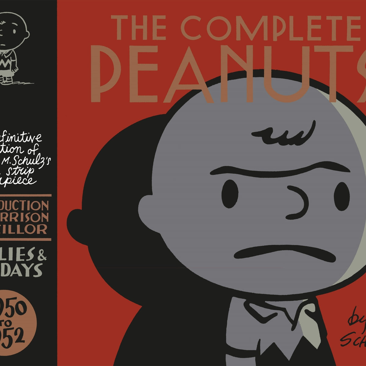 The Complete Peanuts 1950 1952 By Charles M Schulz Book Hero