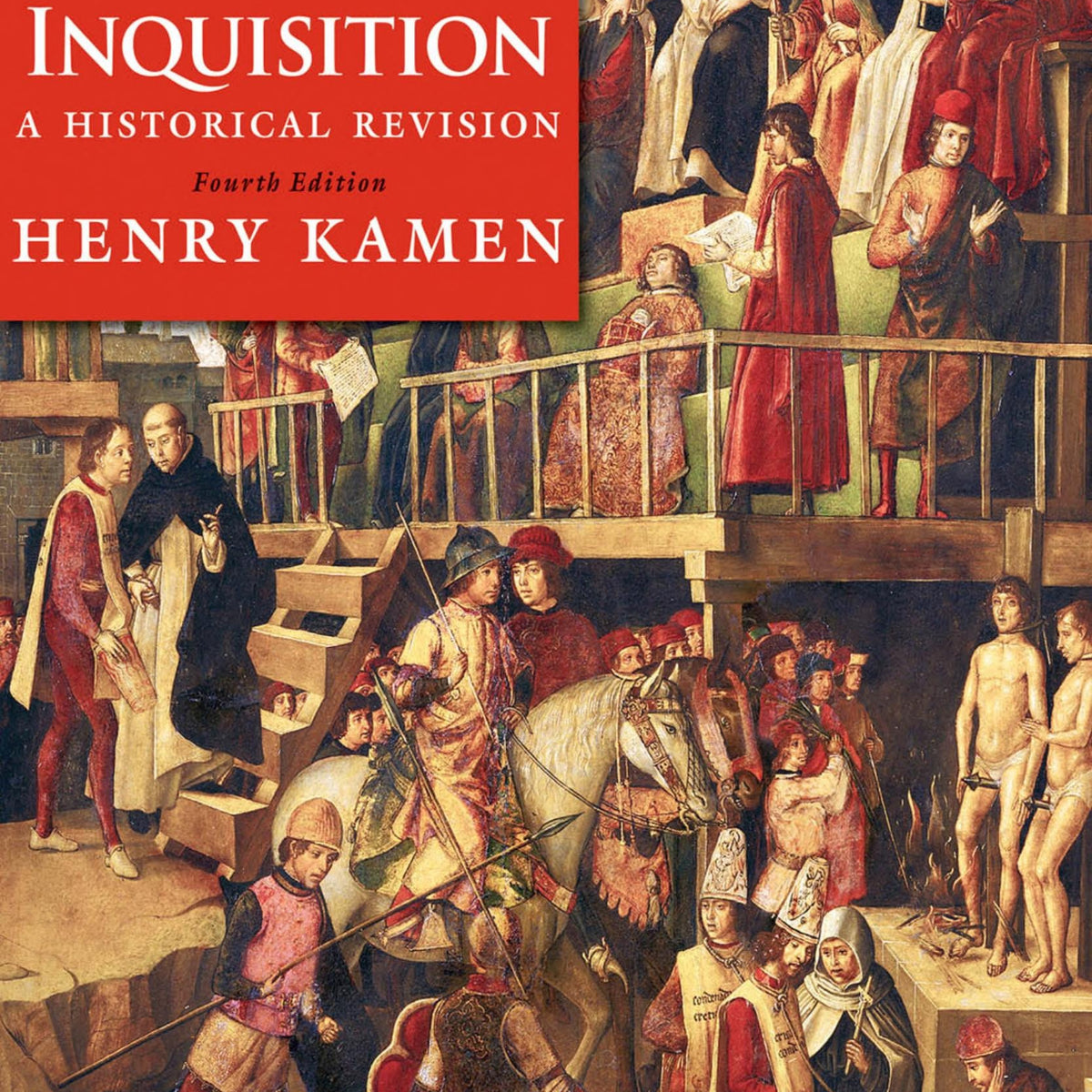 The Spanish Inquisition by Henry Kamen – Book Hero