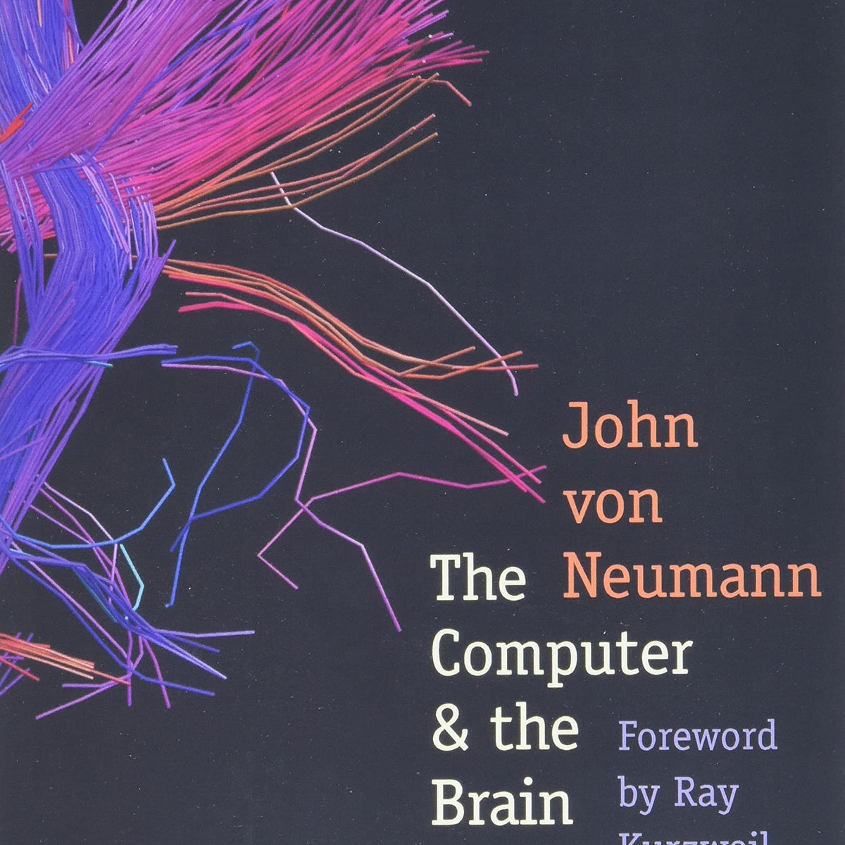 The Computer and the Brain by John von Neumann – Book Hero