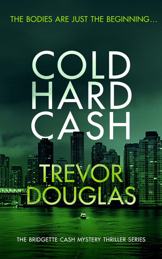 Cold Hard Cash by Trevor Douglas – Book Hero