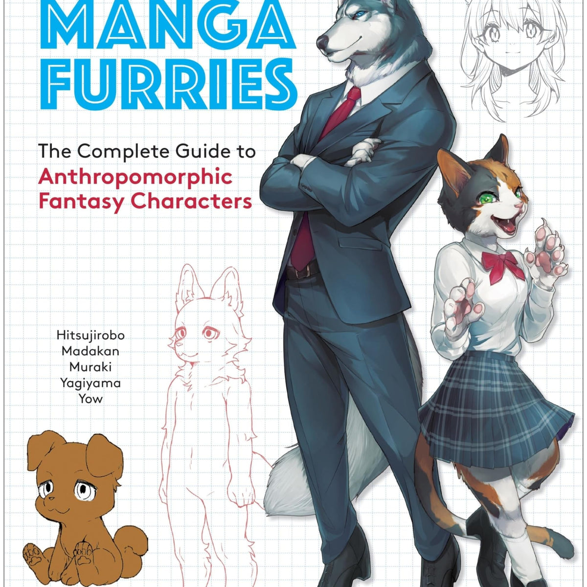 How to Draw Manga Furries by Madakan, Muraki, Yagiyama and Hitsujirobo ...