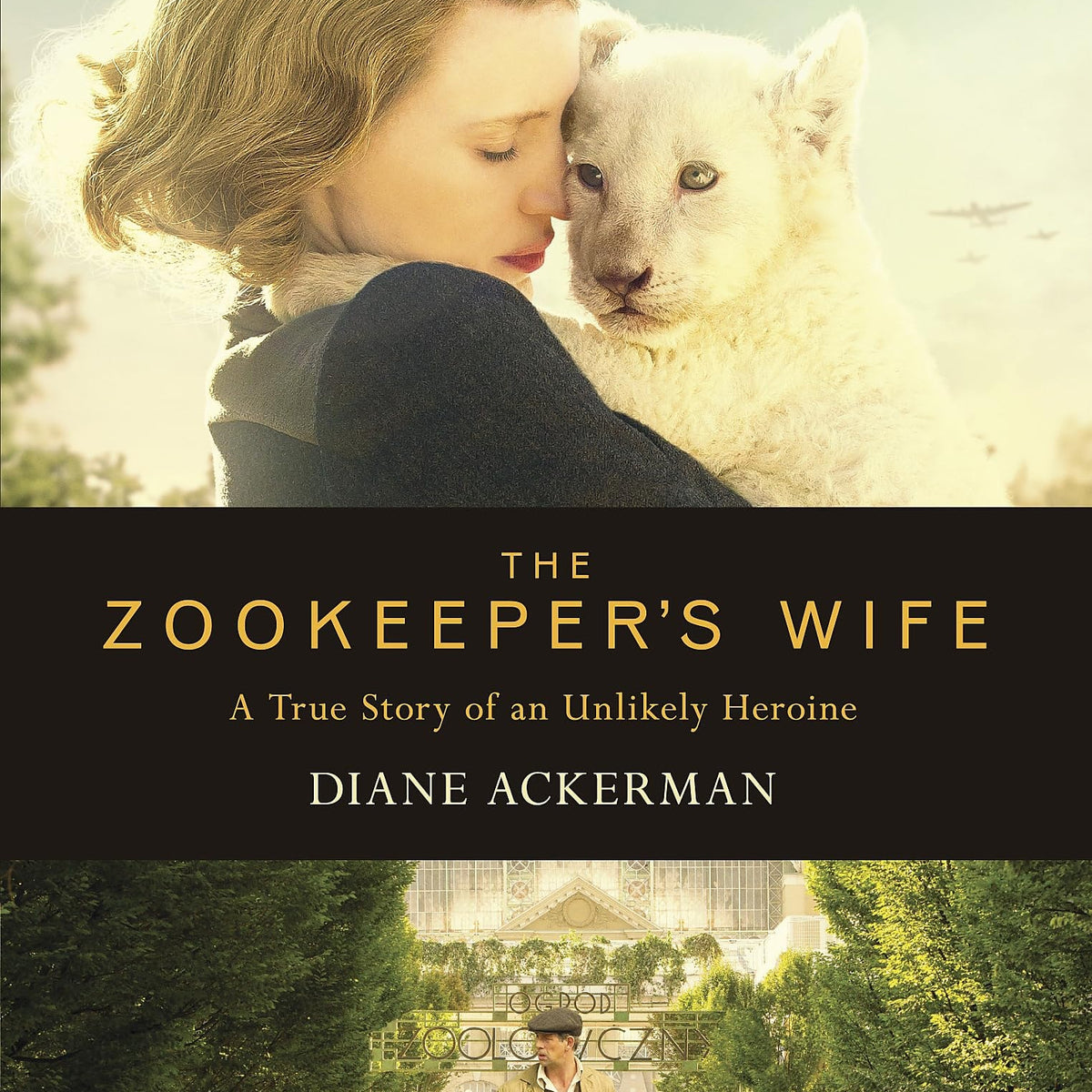 The Zookeeper's Wife by Diane Ackerman – Book Hero