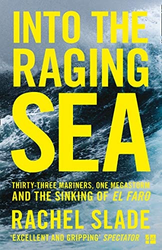Into the Raging Sea by Rachel Slade – Book Hero