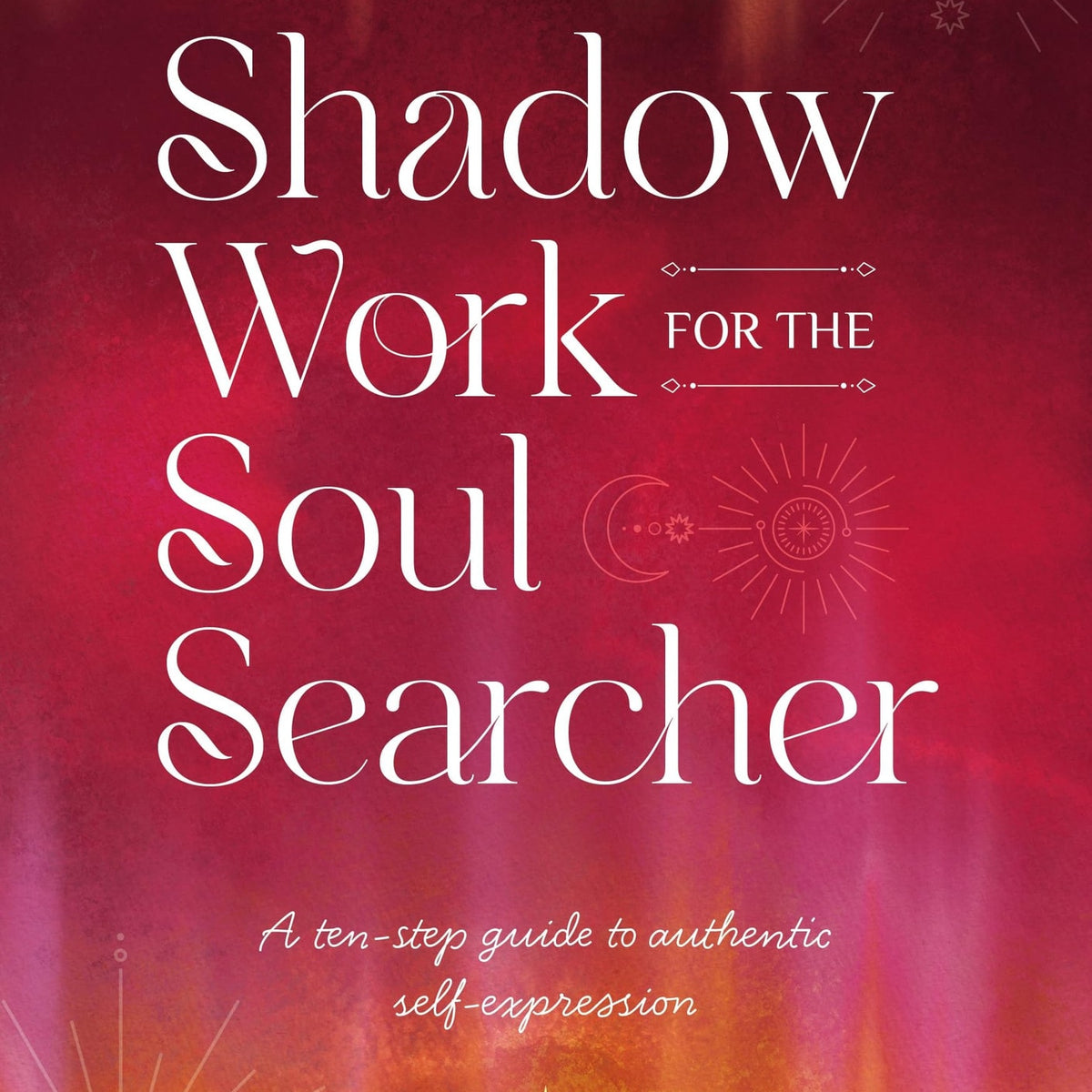 Shadow Work for the Soul Searcher by Polly Pollock – Book Hero