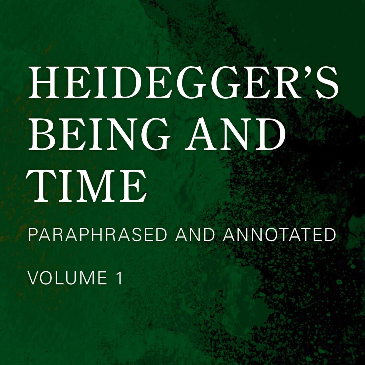 Heidegger's Being and Time by Thomas Sheehan – Book Hero
