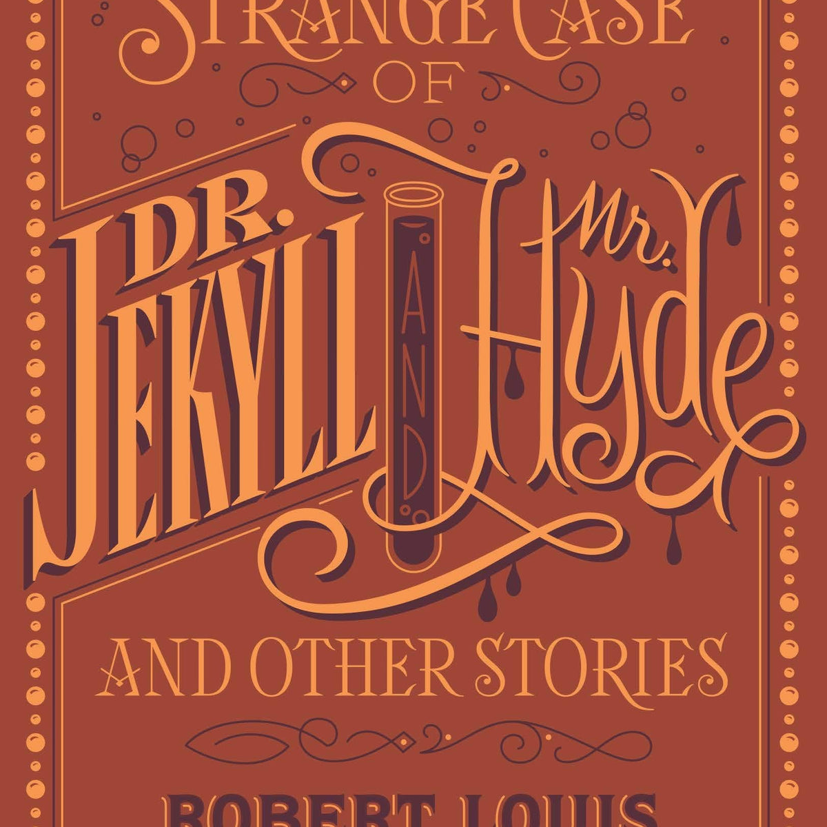 The Strange Case of Dr. Jekyll and Mr. Hyde and Other Stories (Barnes ...