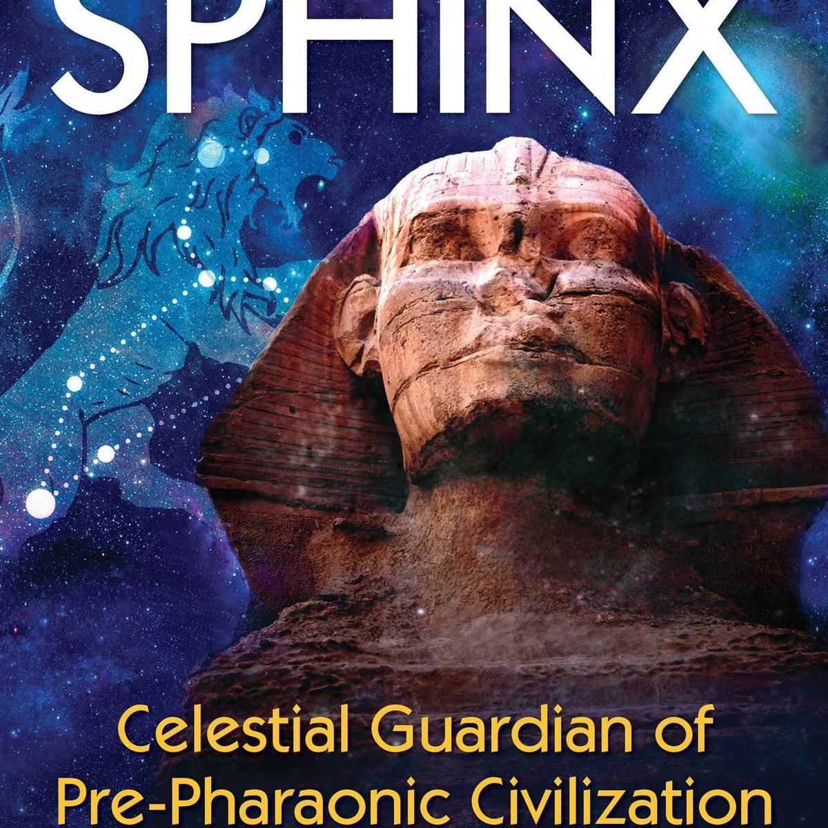 Origins of the Sphinx by Robert M. Schoch and Robert Bauval – Book Hero