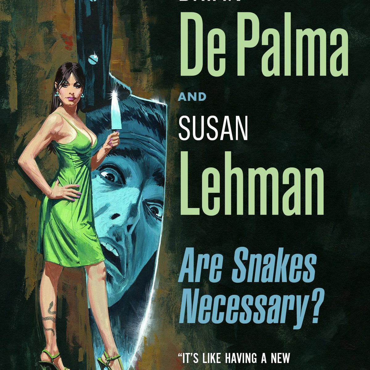 Are Snakes Necessary? by Brian de Palma and Susan Lehman – Book Hero