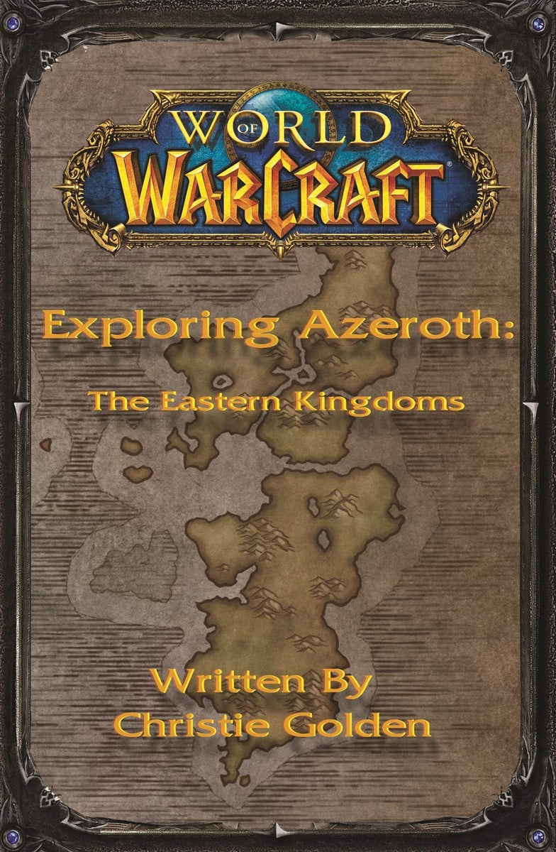 World of Warcraft: Exploring Azeroth - The Eastern Kingdoms – Book Hero