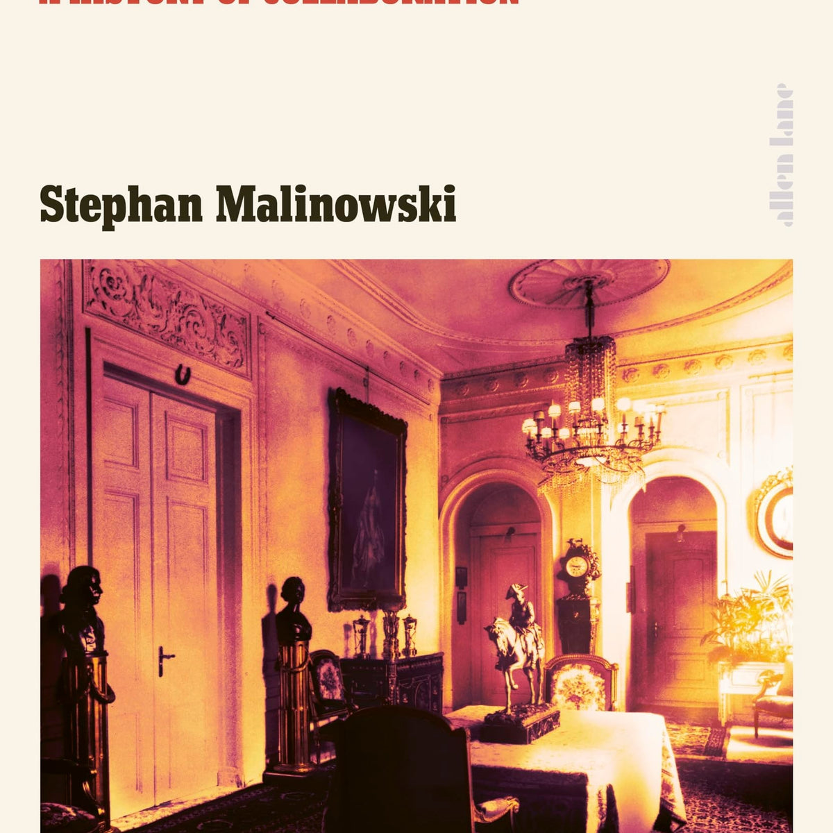 The Hohenzollerns and the Nazis by Stephan Malinowski – Book Hero