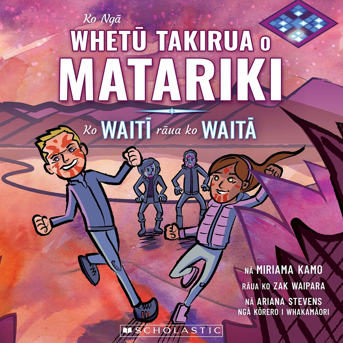 Ko Nga Whetu Takirua o Matariki: Ko Waiti Raua Ko Waita (The Twin Stars ...