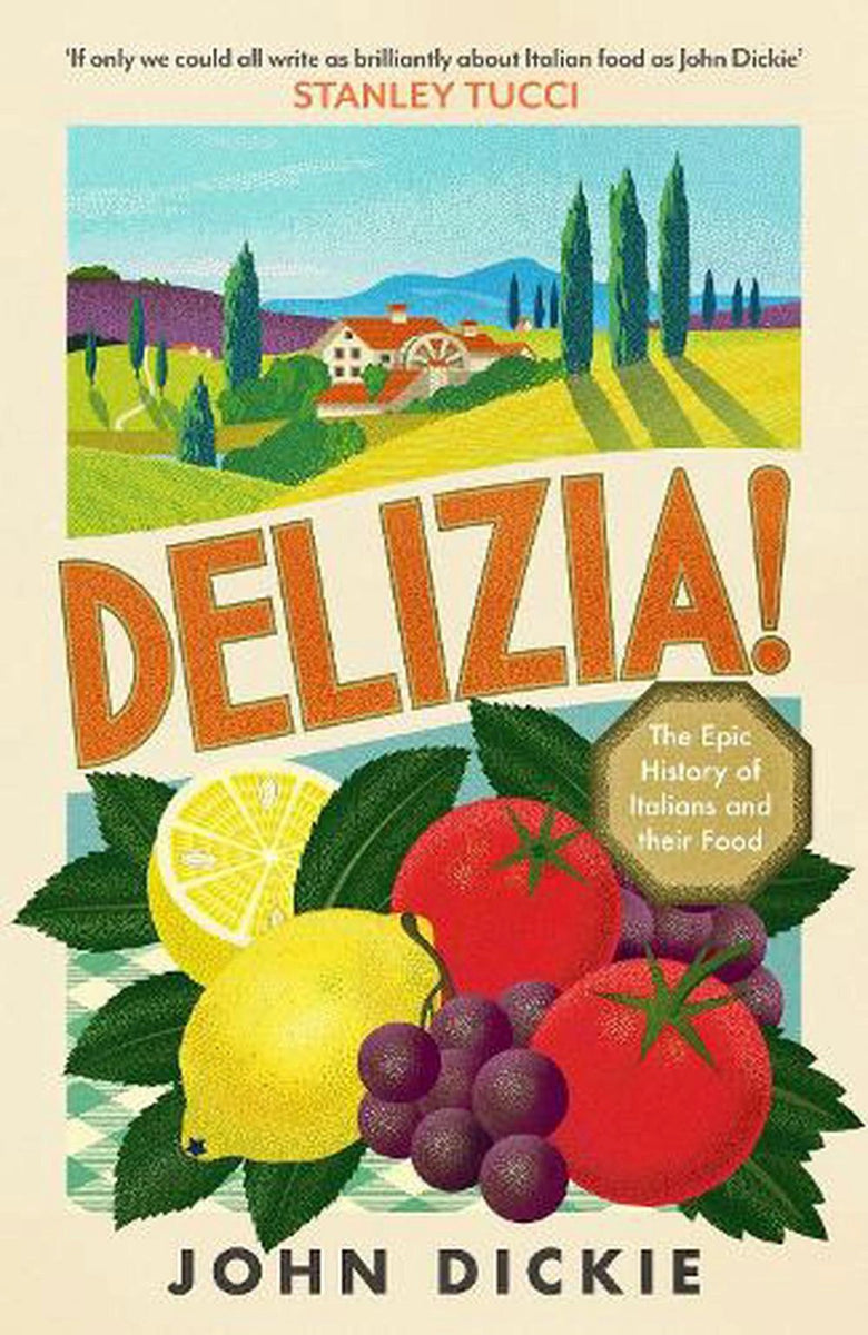 Delizia by John Dickie – Book Hero