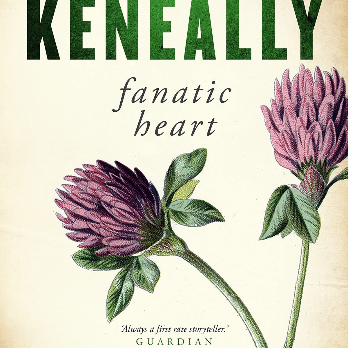 Fanatic Heart by Tom Keneally – Book Hero