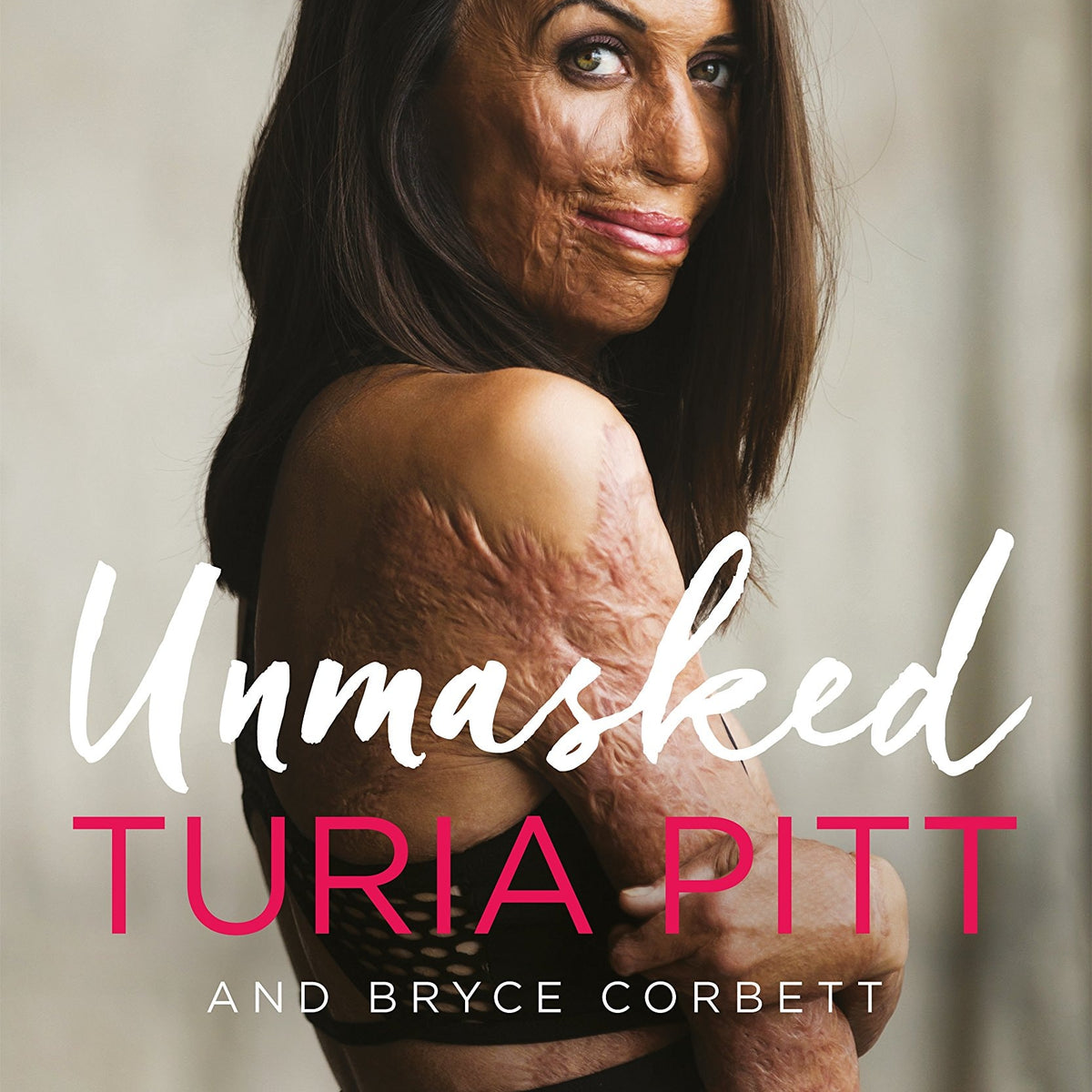 Unmasked by Turia Pitt – Book Hero