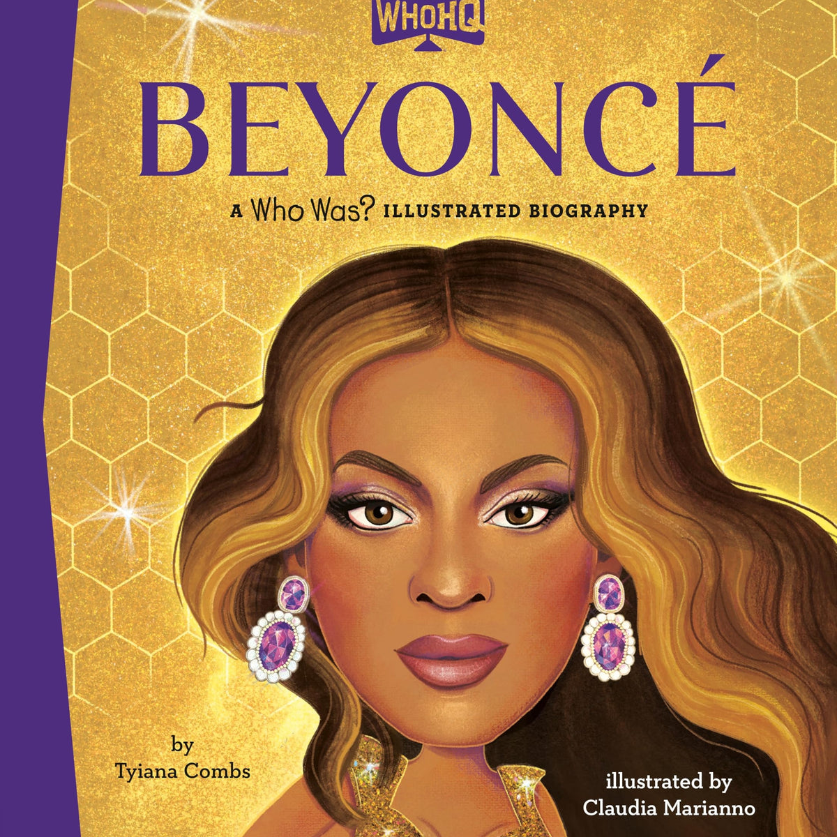 Beyoncé: A Who HQ Illustrated Biography by Tyiana Combs and Who HQ ...