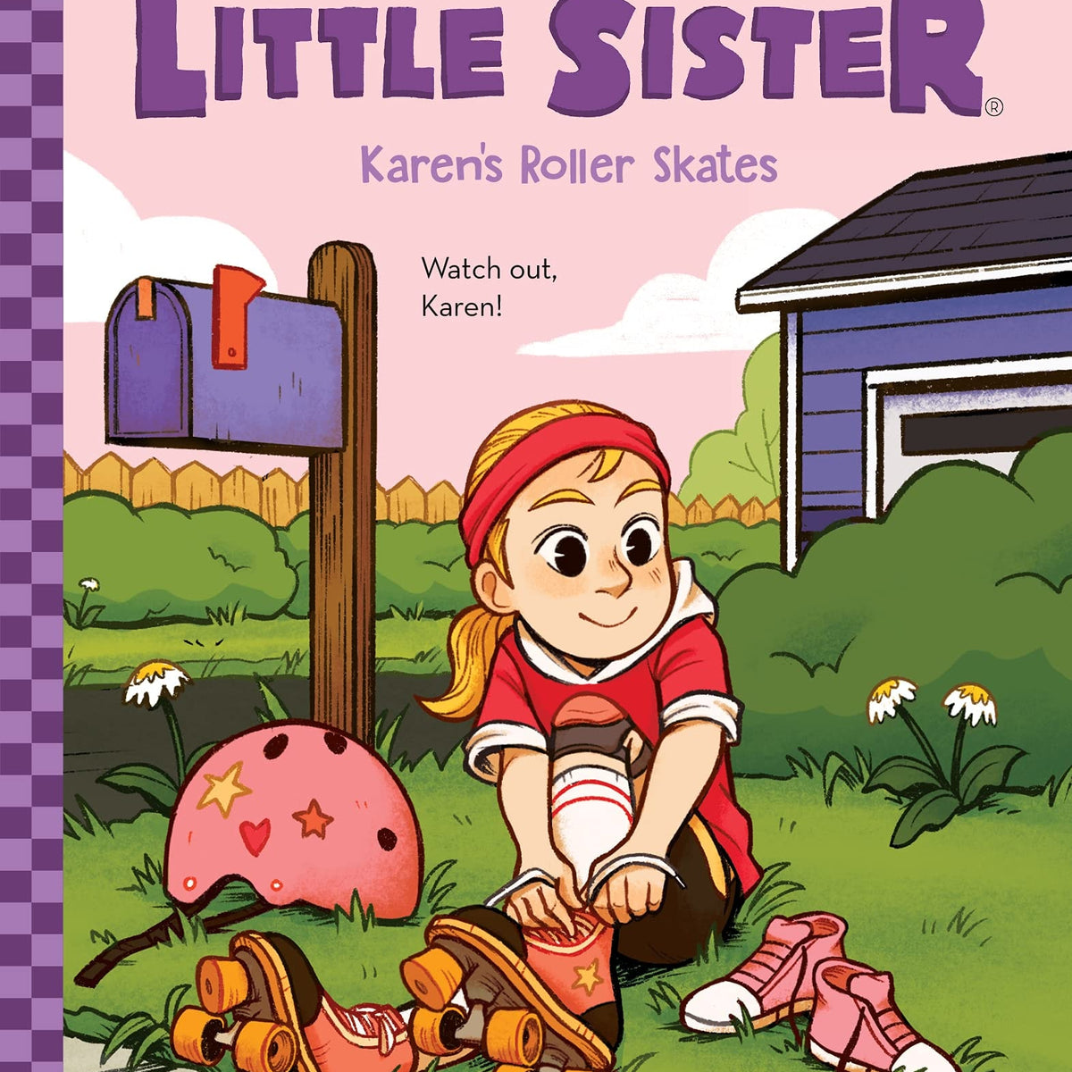 Karen's Roller Skates (Baby-Sitters Little Sister #2) by Ann Martin ...