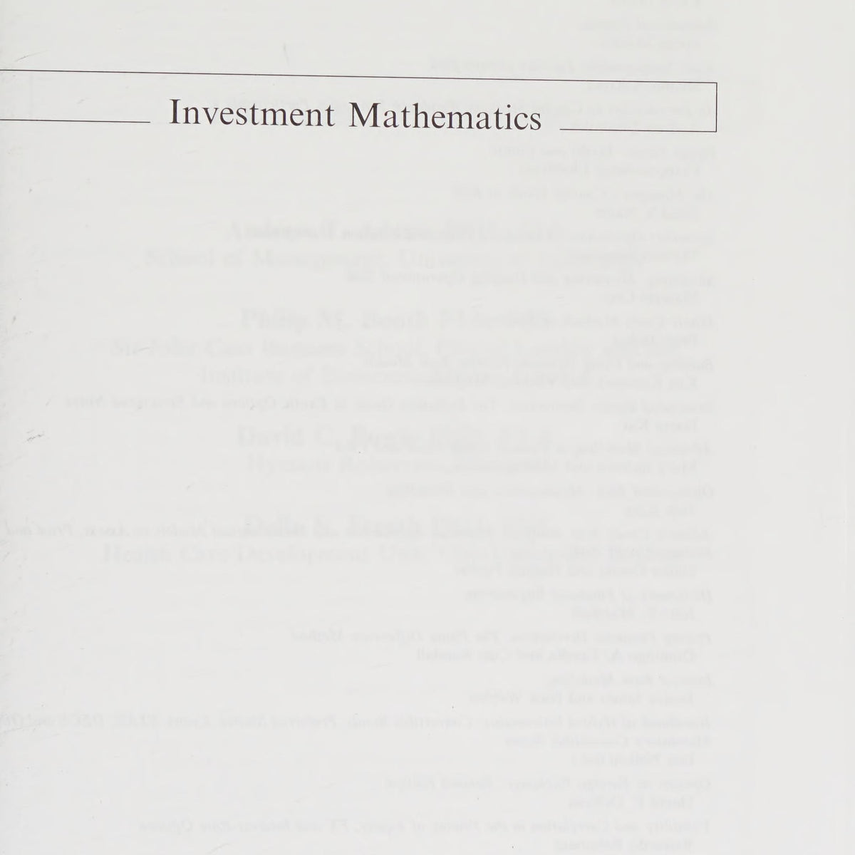 Investment Mathematics by Della S. Freeth, Andrew T. Adams, Philip M ...