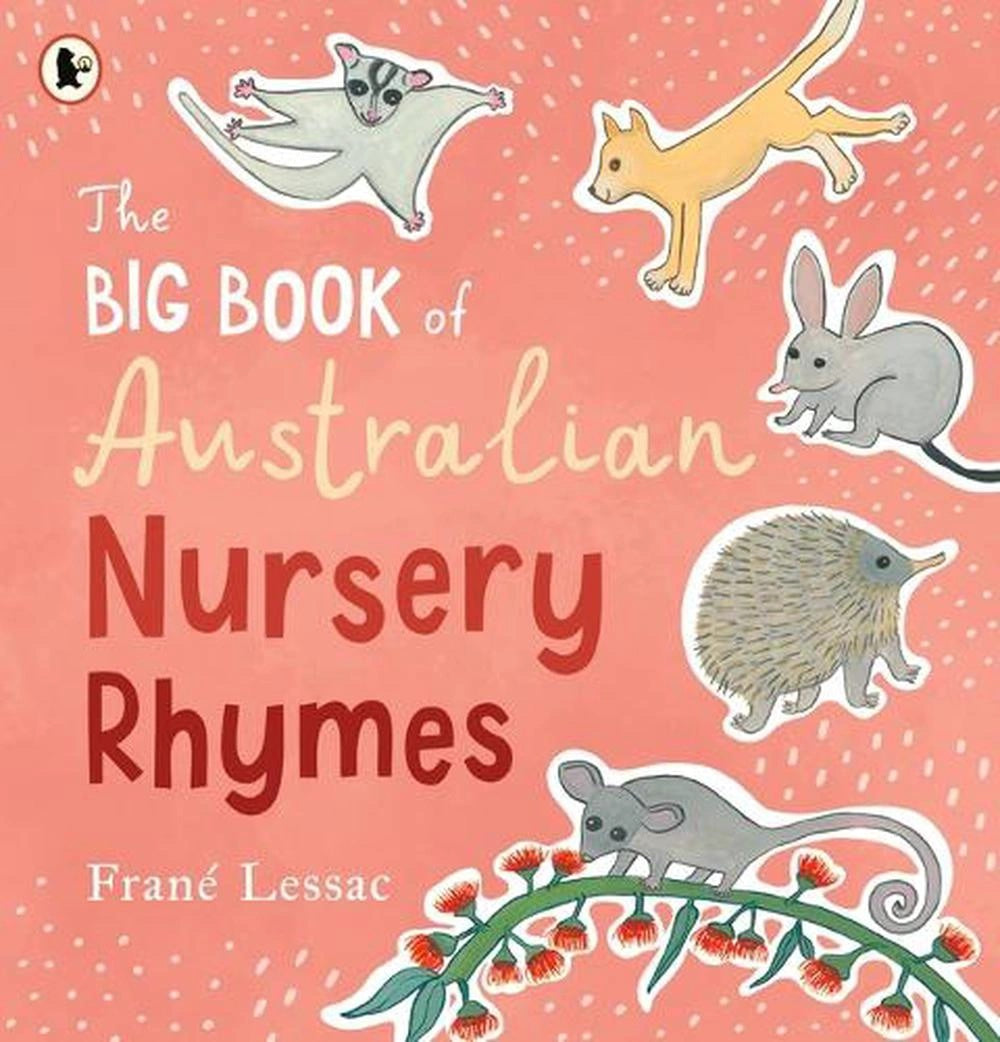 The Big Book of Australian Nursery Rhymes by Frané Lessac – Book Hero