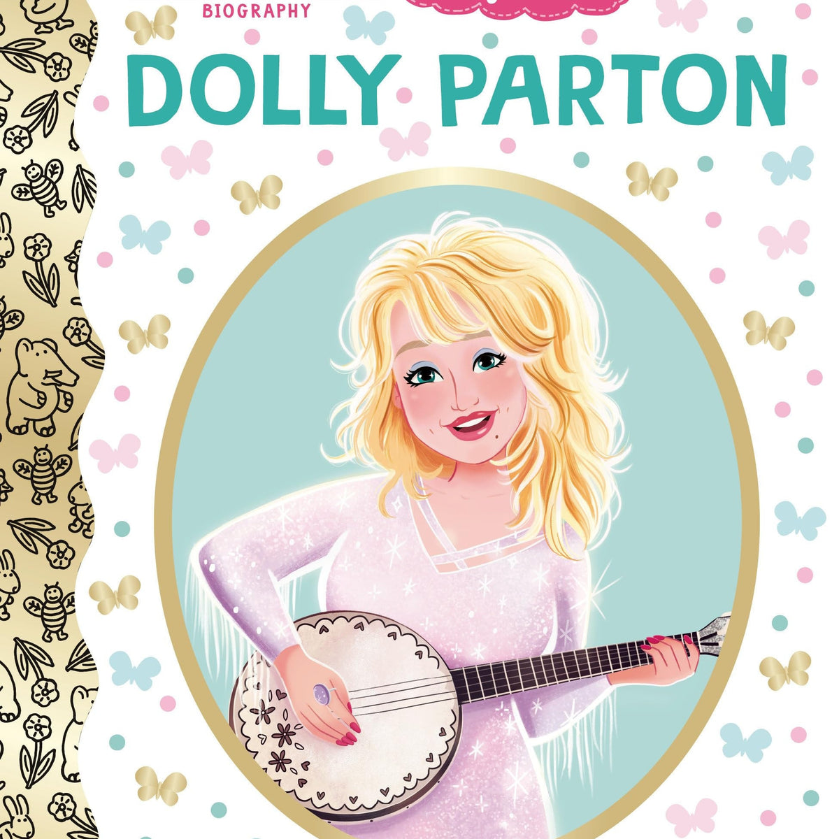 Dolly Parton: Baby Edition (A Little Golden Book Biography) by Monique ...