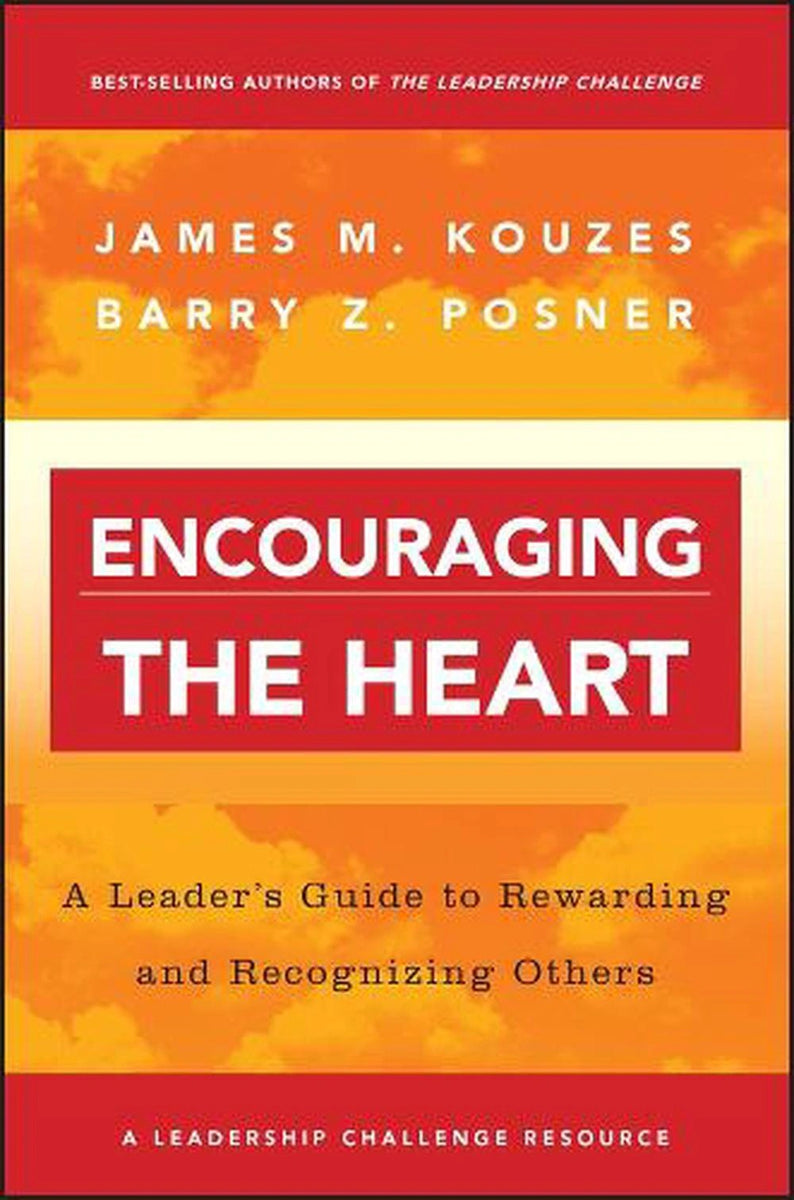 Encouraging the Heart by James M. Kouzes and Barry Z. Posner – Book Hero