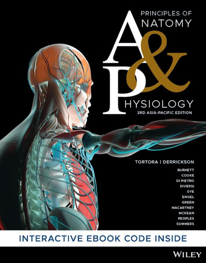 Principles of Anatomy and Physiology, 3rd Asia-Pacific Edition by ...