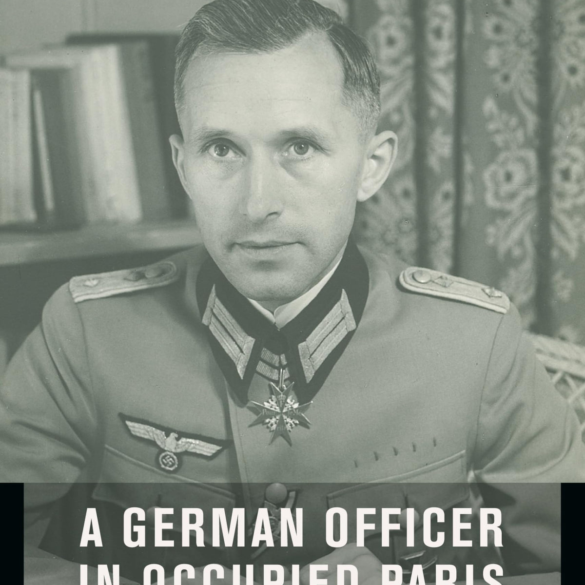 A German Officer in Occupied Paris by Ernst Jünger – Book Hero