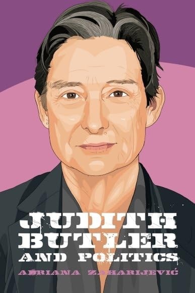 Judith Butler and Politics by Adriana Zaharijevic – Book Hero