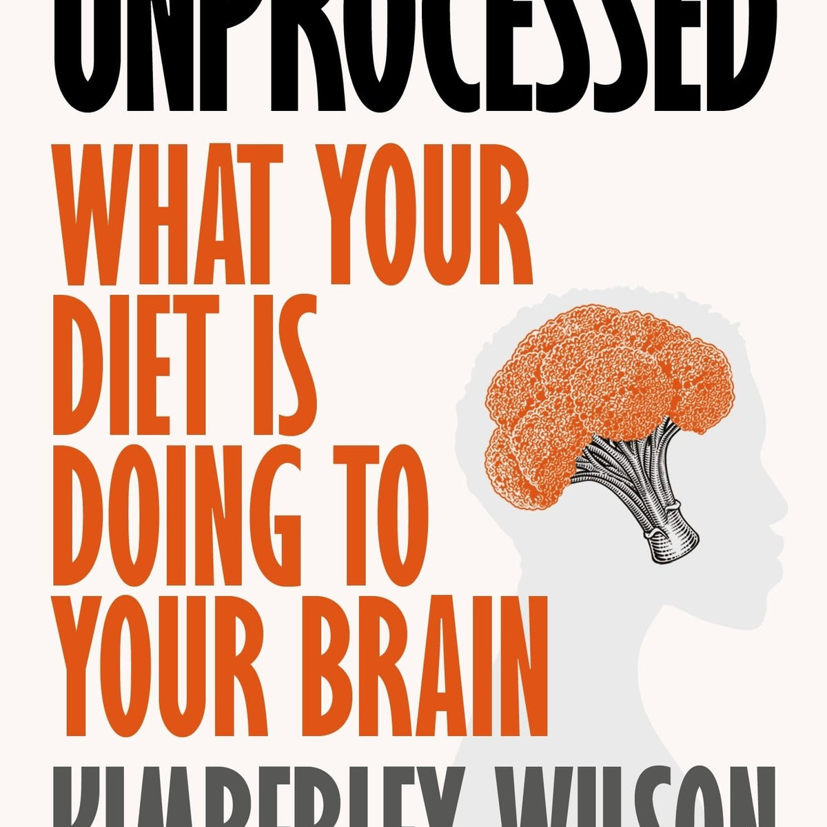 Unprocessed – Book Hero