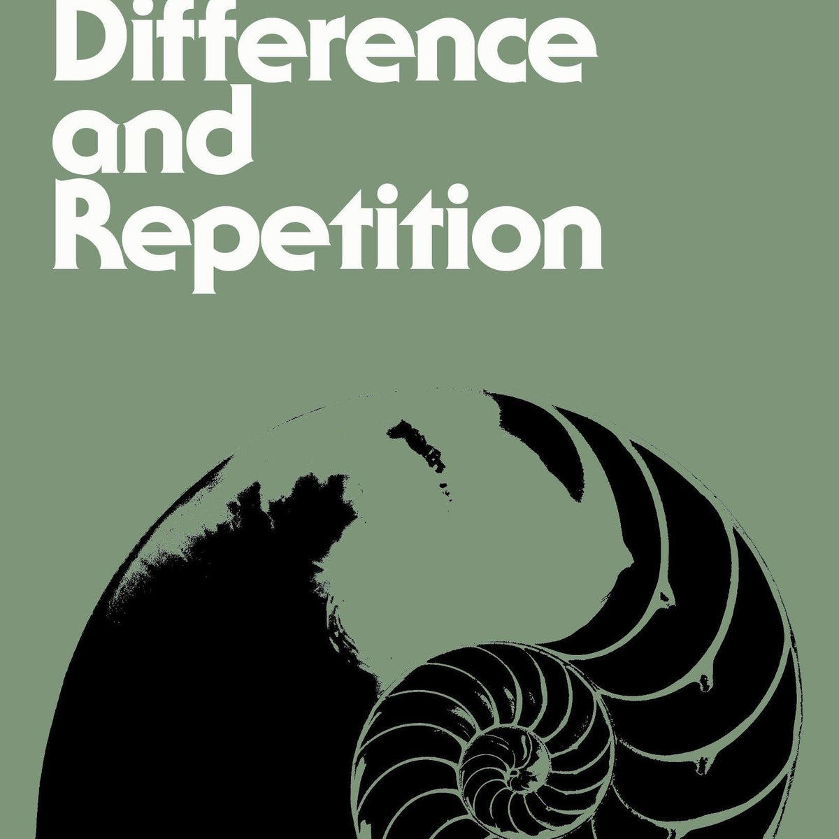 Difference and Repetition by Gilles Deleuze – Book Hero