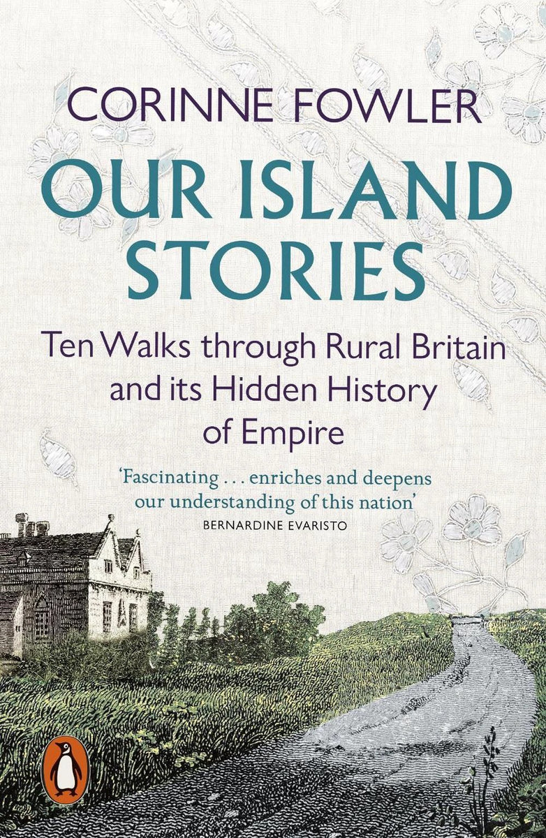 Our Island Stories by Corinne Fowler – Book Hero