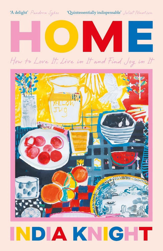 Home by India Knight – Book Hero