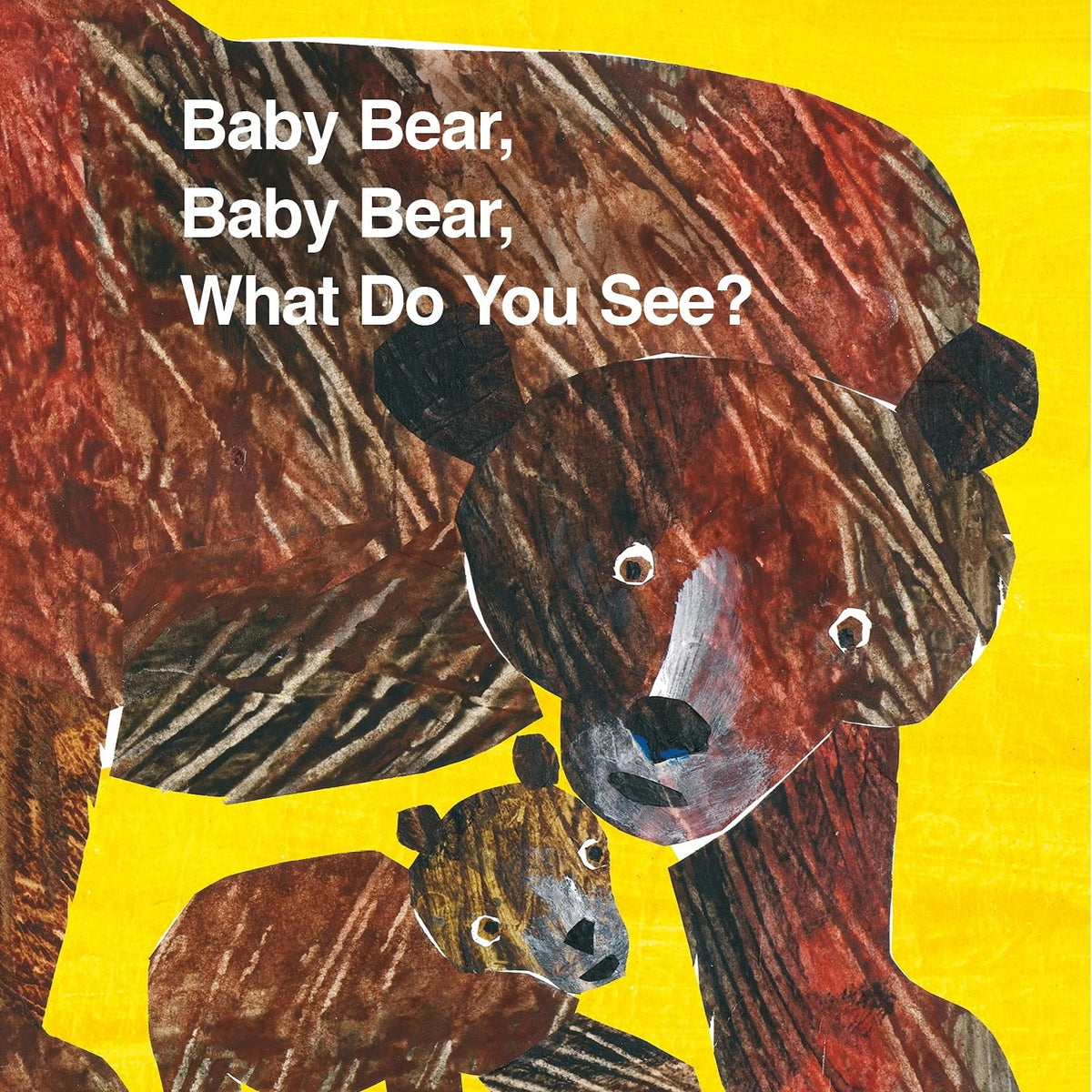 Baby Bear, Baby Bear, What do you See? (Board Book) by Eric Carle and ...