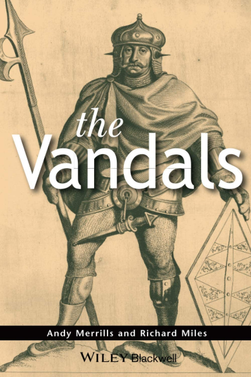 The Vandals by Andrew Merrills and Richard Miles – Book Hero
