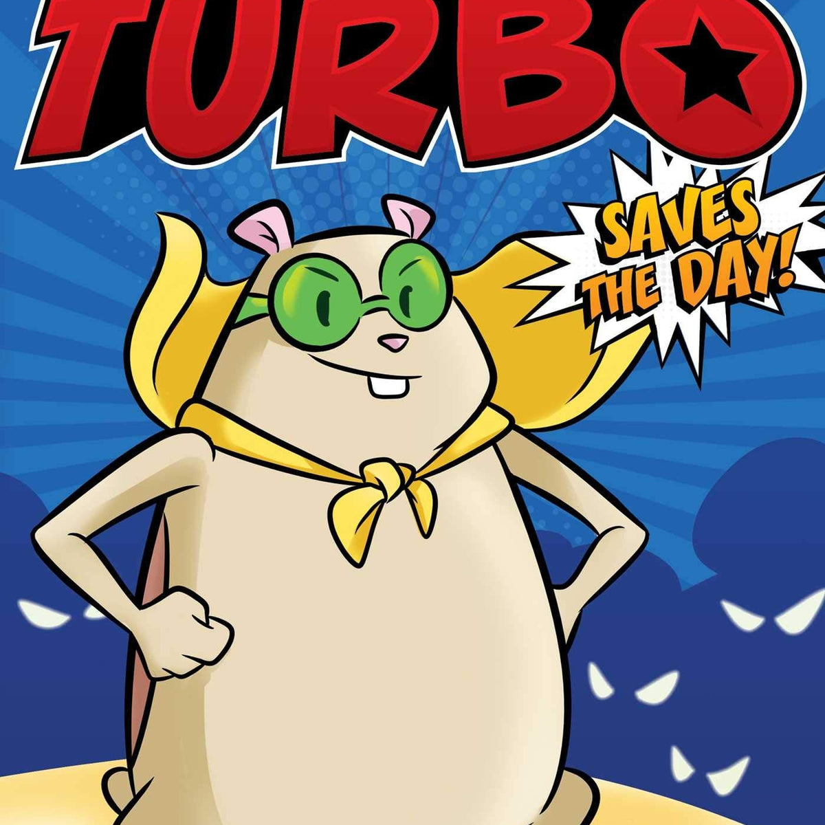 Super Turbo Saves the Day! by Edgar Powers – Book Hero