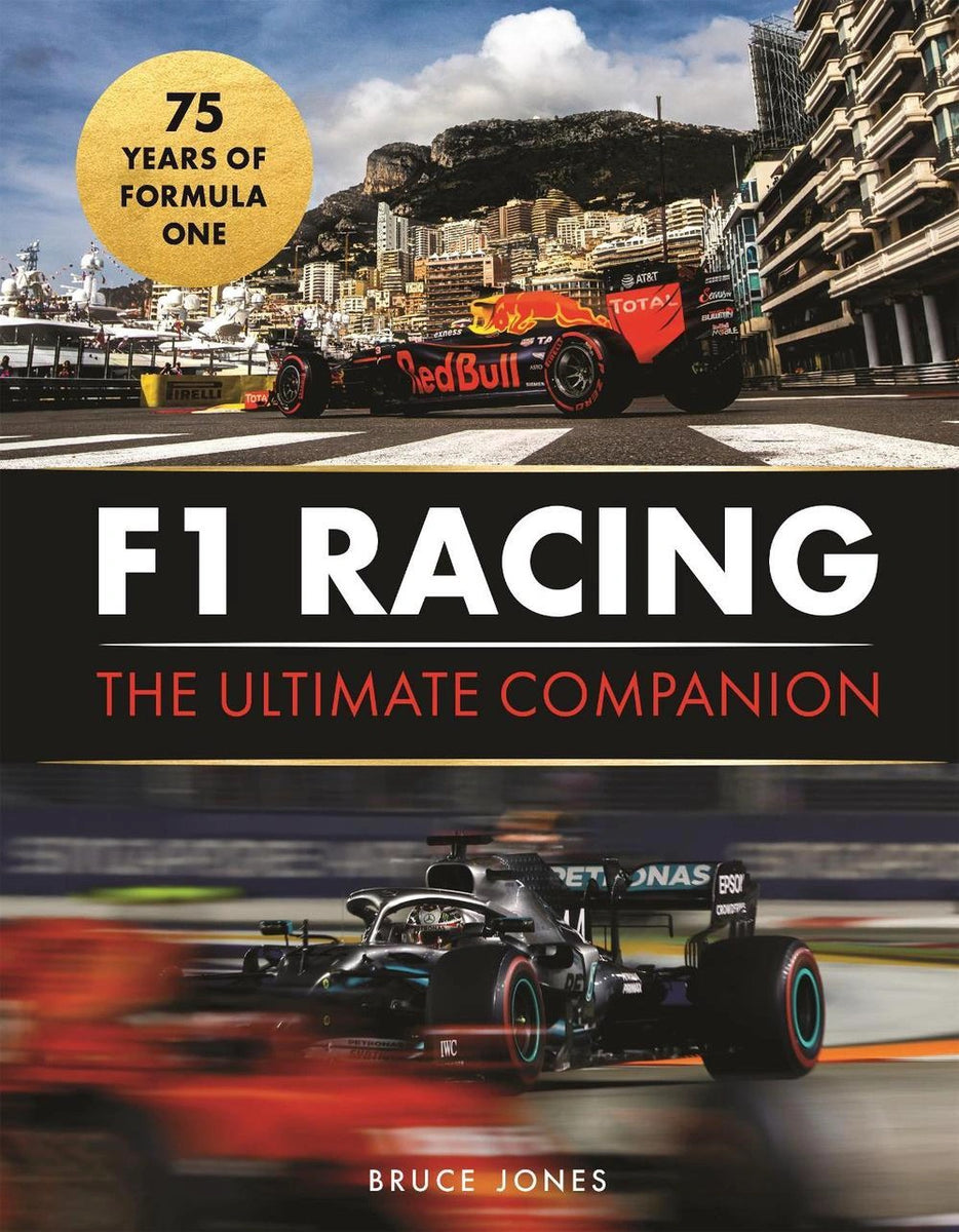 F1 Racing: The Ultimate Companion (75th Anniversary Edition) by Bruce ...
