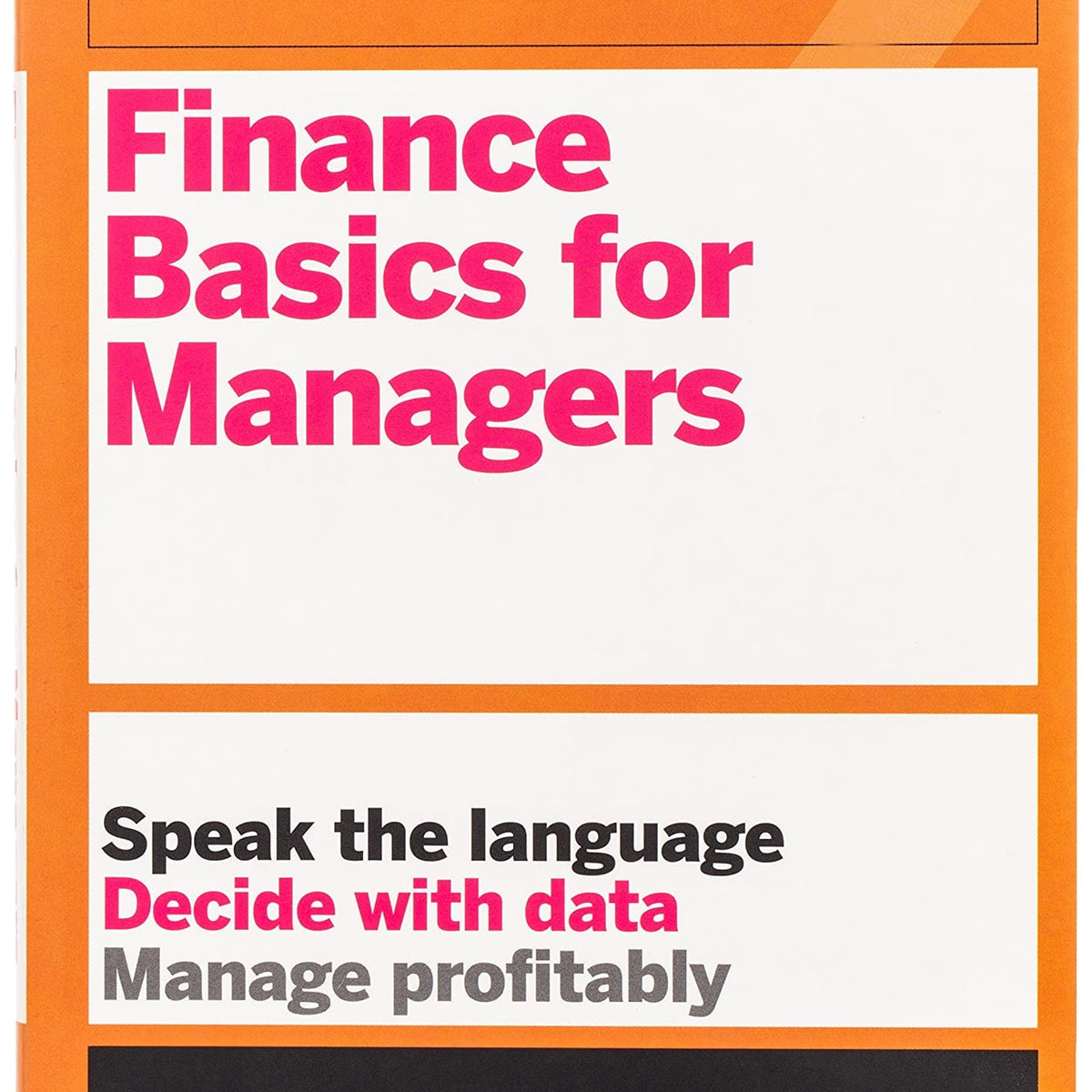 HBR Guide to Finance Basics for Managers (HBR Guide Series) by Harvard Business Review – Book Hero