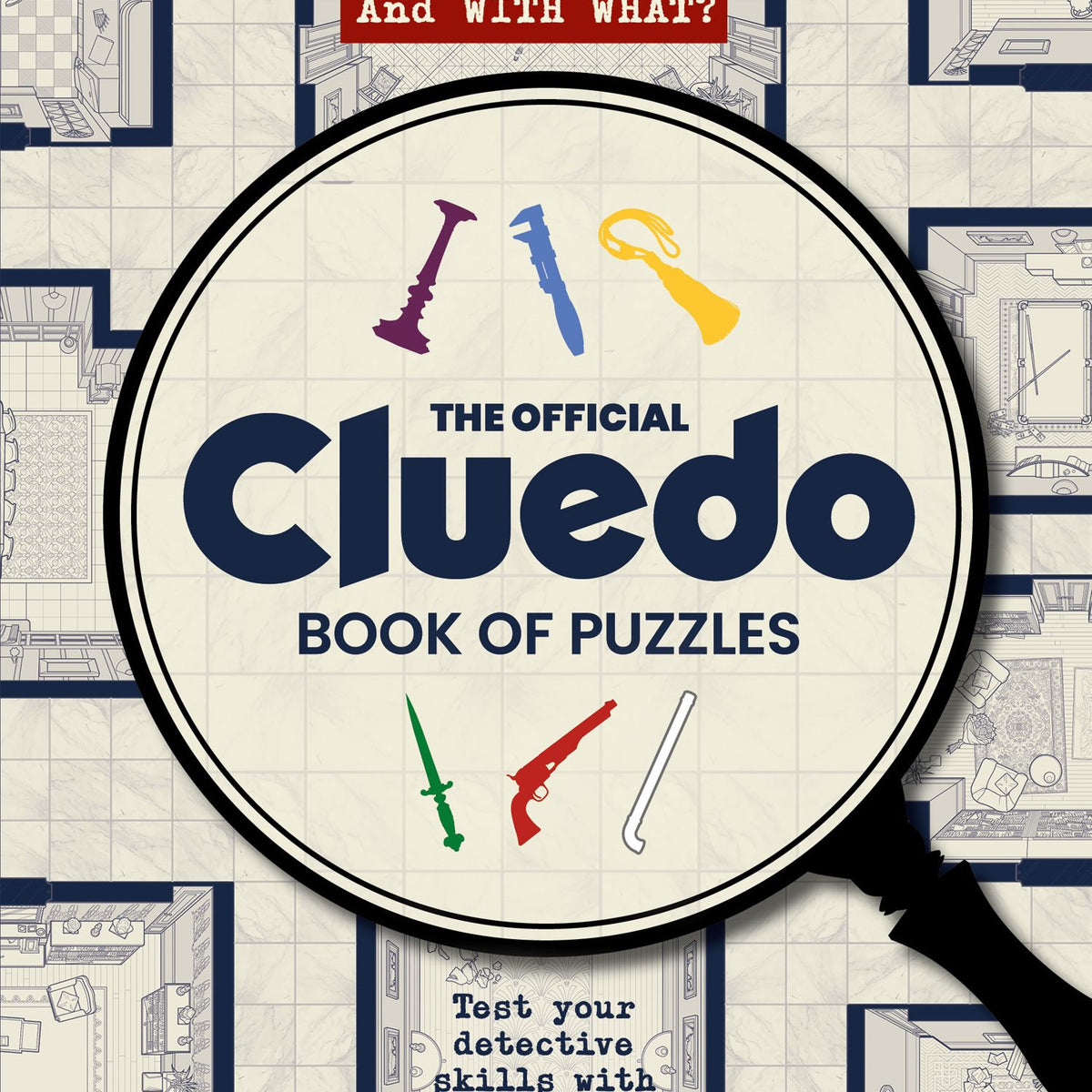 Cluedo Book of Puzzles by Hasbro, Gareth Moore, and Laura Jayne Ayres ...