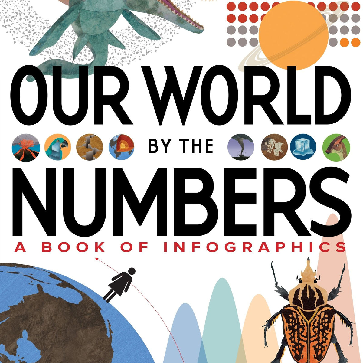 Our World: By the Numbers by Steve Jenkins – Book Hero