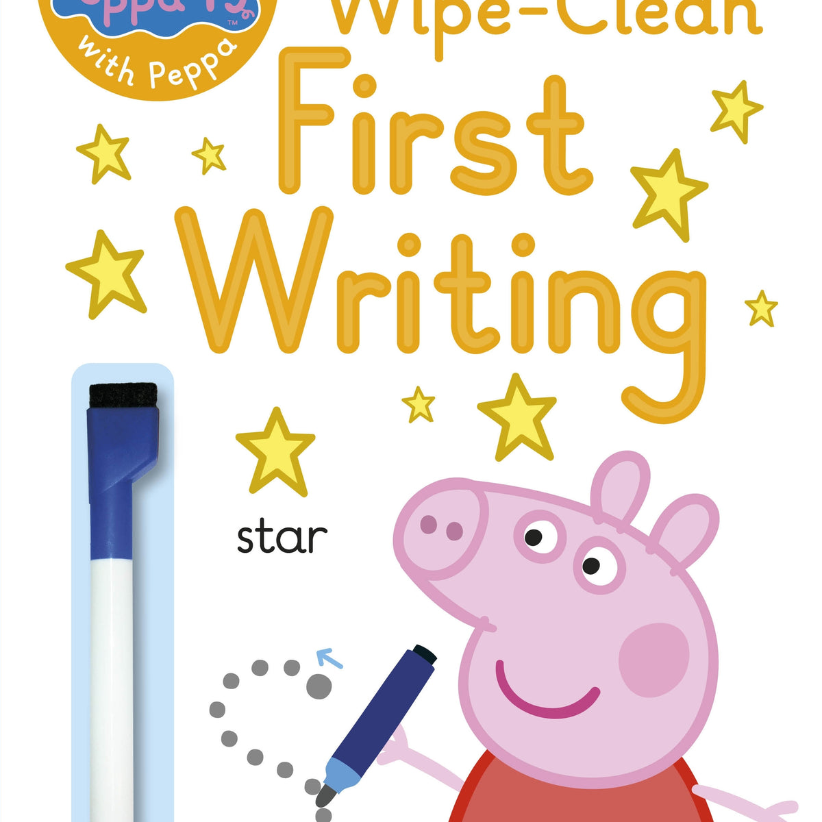 Peppa Pig: Practise with Peppa: Wipe-Clean First Writing by Peppa Pig ...