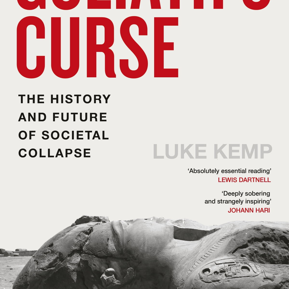 Goliath’s Curse by Luke Kemp – Book Hero