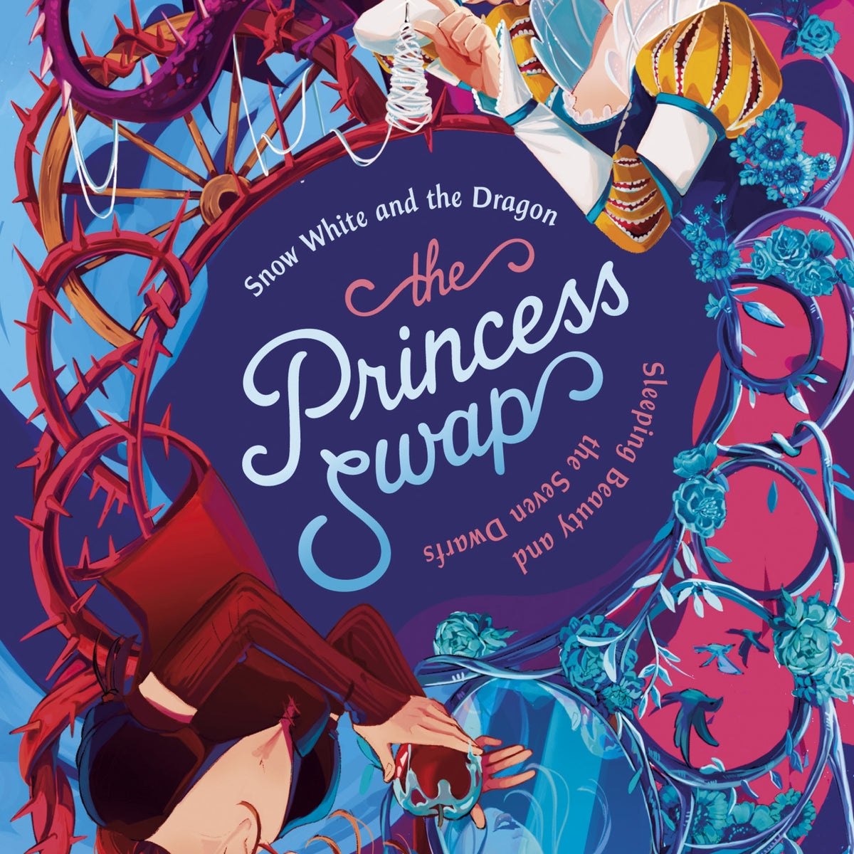 The Princess Swap 2: Snow White and the Dragon (or, Sleeping Beauty and ...