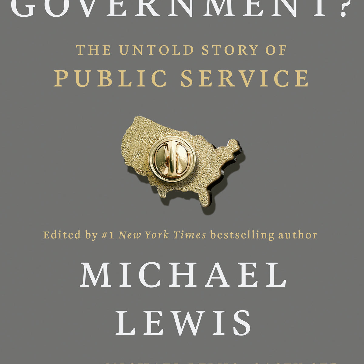 Who is Government? by Various and Michael Lewis – Book Hero